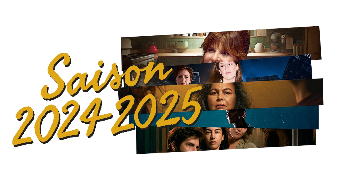 Théâtre Duceppe — Programmation 2024-2025