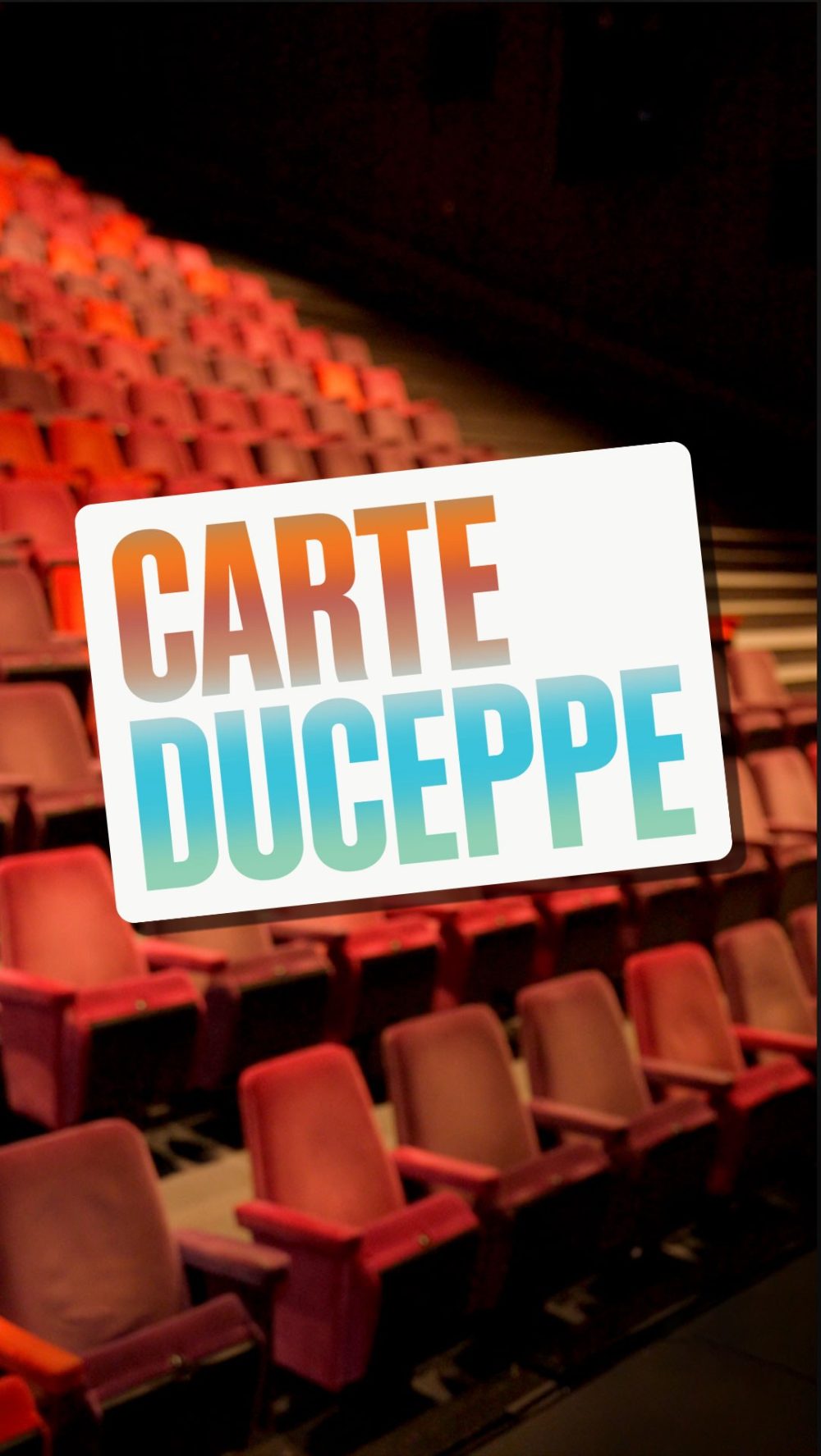Carte Duceppe - Théâtre Duceppe