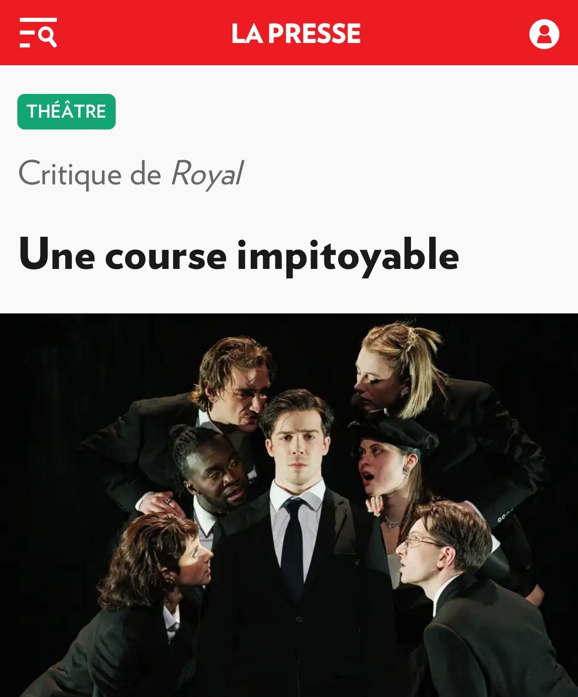 Critique de Royal: «Un spectacle fort réussi» [La Presse]